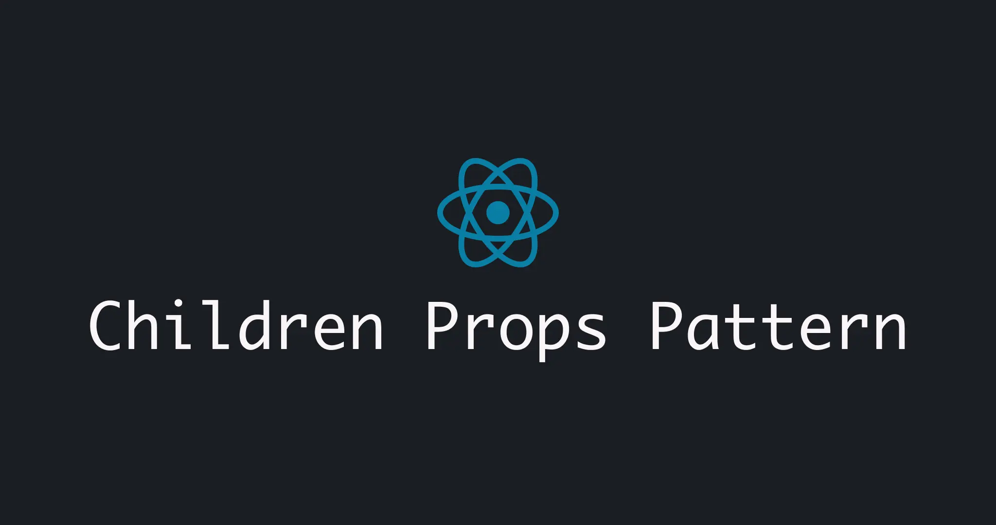 Children Props Pattern | chaeng.dev